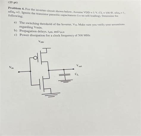 Solved Problem For The Inverter Circuit Shown Below Chegg Com