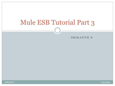 Mule Esb Tutorial Part 3 Ppt