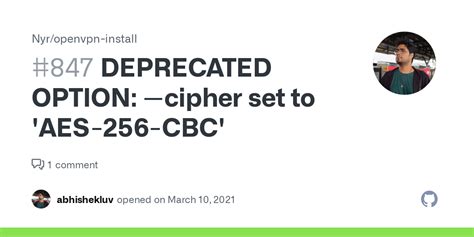 Deprecated Option Cipher Set To Aes 256 Cbc · Issue 847 · Nyropenvpn Install · Github