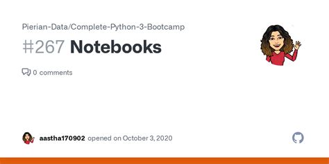 Notebooks · Issue 267 · Pierian Datacomplete Python 3 Bootcamp · Github