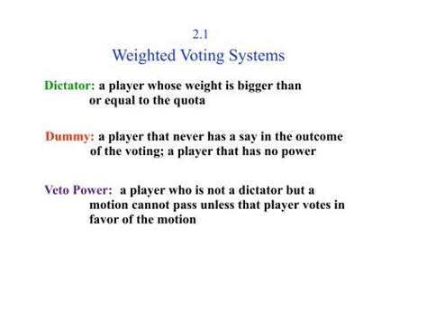 Weighted Voting Systems