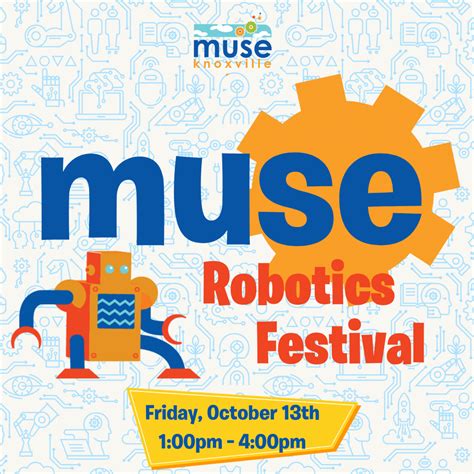 Muse Knoxville Robotics Festival Muse Knoxville