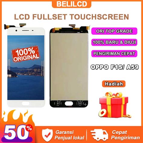 Jual [100 Ori] Lcd Oppo F1s A59 Fullset Touchscreen Ori Touch Screen