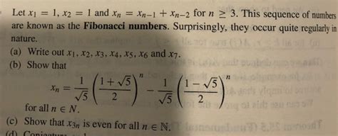 Solved Let Xi 1 X2 1 And Xn Xn 1 Xn 2 For N 3 This