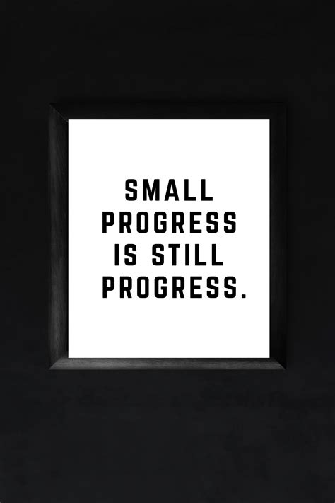 Small Progress Is Still Progress Printable Instant Digital Download