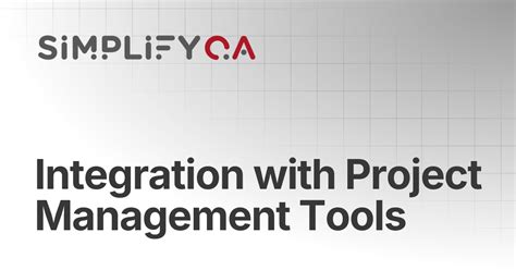 Integration With Project Management Tools Simplifyqa Help Doc