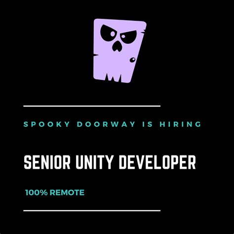Spooky Games Is Hiring A Senior Unity Developer Unity Developer