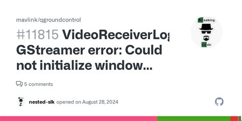 Videoreceiverlog Gstreamer Error Could Not Initialize Window System Issue Mavlink