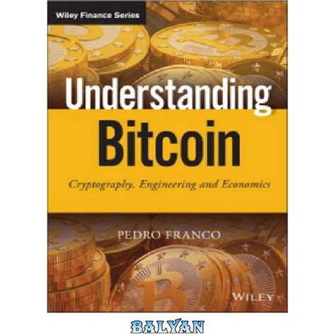 خرید و قیمت دانلود کتاب Understanding Bitcoin Cryptography Engineering And Economics ترب