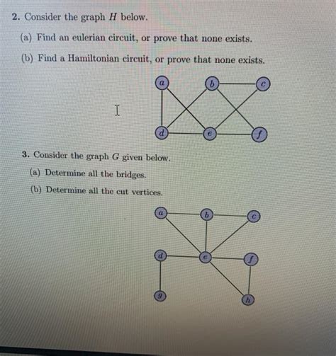 Solved 2 Consider The Graph H Below A Find An Eulerian