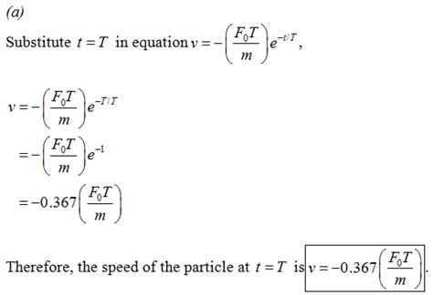 A Particle Of Mass M Sits At Rest At At Time T A Force Given By F AskIITians