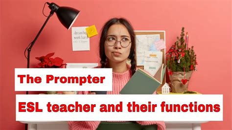 Roles A Teacher Takes On In The Esl Classroom The Prompter Tefl