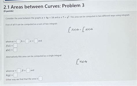 Solved 21 ﻿areas Between Curves Problem 38