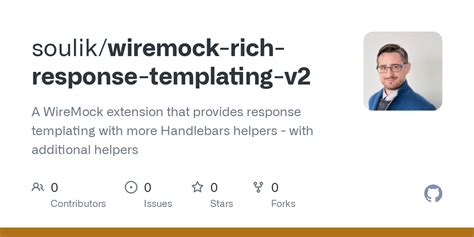 Github Soulik Wiremock Rich Response Templating V2 A Wiremock Extension That Provides