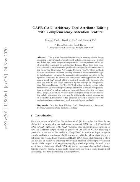 Pdf Cafe Gan Arbitrary Face Attribute Editing With Complementary