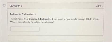 Solved D Question 9 2 Pts Problem Set 3 Question 11 The