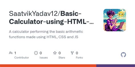 Github Saatvikyadav12basic Calculator Using Html Css And Js A