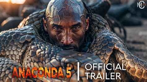 Anaconda 5 The Final Trailer 4k Hd 2025 Youtube