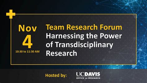 Team Research Forum Harnessing The Power Of Transdisciplinary Research