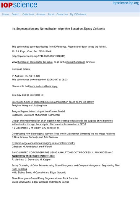 Pdf Iris Segmentation And Normalization Algorithm Based On Zigzag Collarette