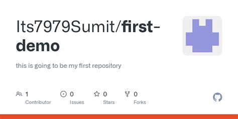Github Its7979sumitfirst Demo This Is Going To Be My First Repository
