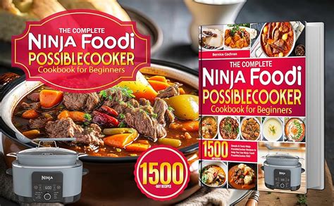 The Complete Ninja Foodi Possiblecooker Cookbook For Beginners Simple And Tasty Ninja
