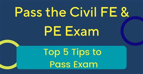 Civil Engineering Academy On Linkedin Top 5 Tips To Ace The Fe Or Pe Exam Civil Engineering