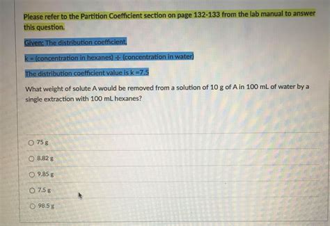 Solved Please Refer To The Partition Coefficient Section On