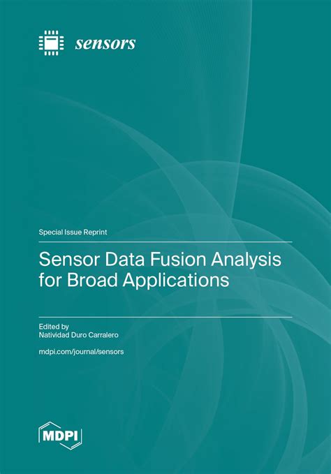 Sensor Data Fusion Analysis For Broad Applications Mdpi Books