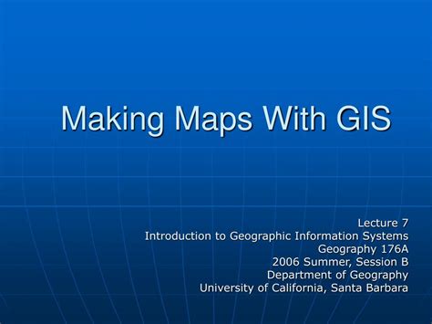 Ppt Making Maps With Gis Powerpoint Presentation Free Download Id333514