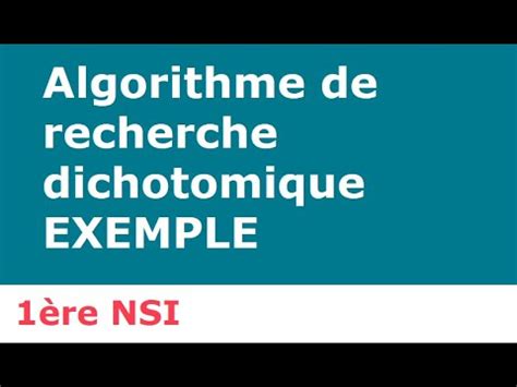Algorithme De Recherche Dichotomique Exemple Youtube