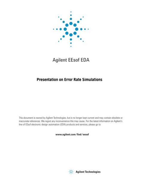 Presentation On Bit Error Rate Simulations Agilent Technologies