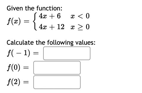 Solved Given The Function F X X X X
