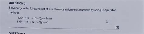 Solved Solve For Y In The Following Set Of Simultaneous