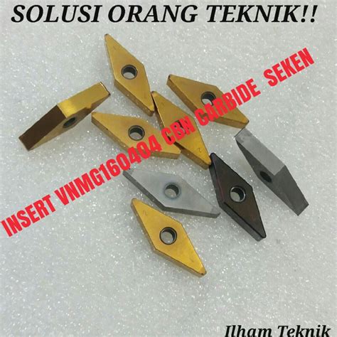 Jual Insert Bubut Pahat Bubut Insert Vnmg160404 Cbn Carbide Seken Atau Mata Holder Atau Pisau