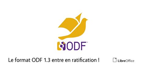 Le Format Opendocument Odf 13 Entre En Ratification The Document