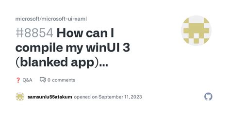 How Can I Compile My WinUI Blanked App Application On Uno Platform Microsoft Microsoft Ui