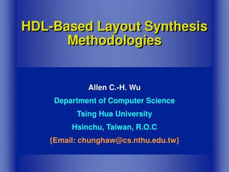 Ppt Hdl Based Layout Synthesis Methodologies Powerpoint Presentation