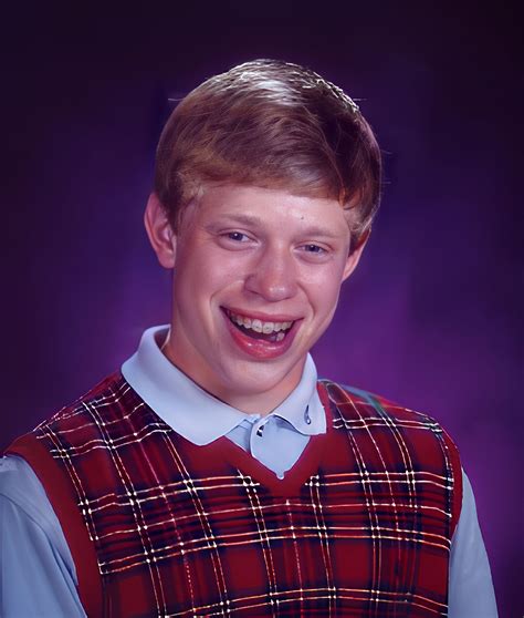 Bad Luck Brian