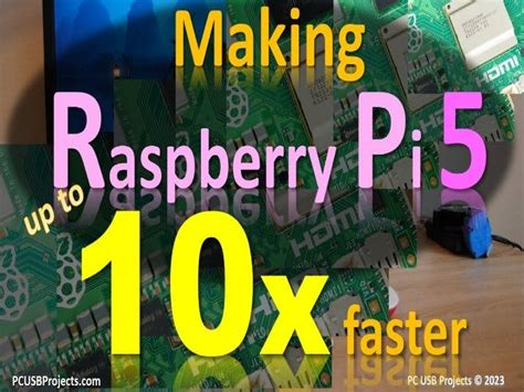 How To Speedup Raspberry Pi 5 Up To 10x