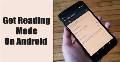 How To Get Reading Mode On Any Android Device
