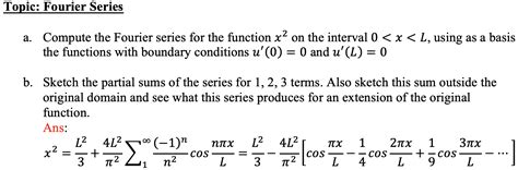 Solved Topic Fourier Series A Compute The Fourier Series Chegg Com