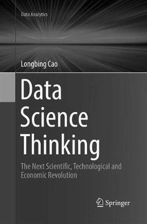 Data Analytics Data Science Thinking 9783030069759 Longbing Cao