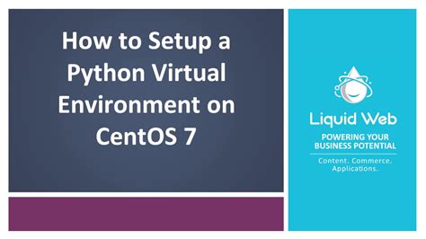 How To Setup A Python Virtual Environment On Centos Youtube