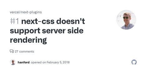 Next Css Doesnt Support Server Side Rendering · Issue 1 · Vercelnext Plugins · Github