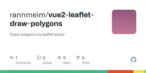 github rannmeim vue2 leaflet draw polygons draw polygons by leaflet