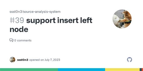Support Insert Node · Issue 39 · Ssst0n3source Analysis System · Github