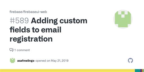 Adding Custom Fields To Email Registration · Issue 589 · Firebasefirebaseui Web · Github