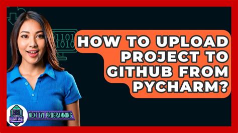 How To Upload Project To GitHub From PyCharm Next LVL Programming YouTube