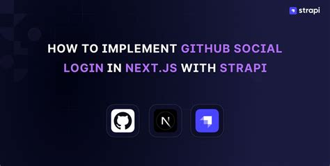 Implementing Github Social Login In Nextjs With Strapi
